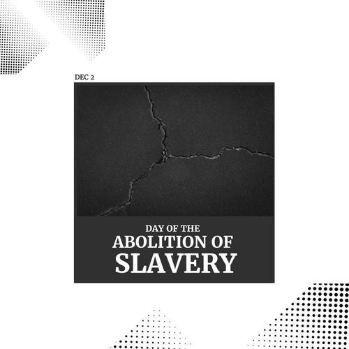 Design Wizard - Free International Day For The Abolition Of Slavery ...